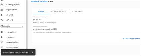 chirpstack network server 8000 context deadline exceeded code 2