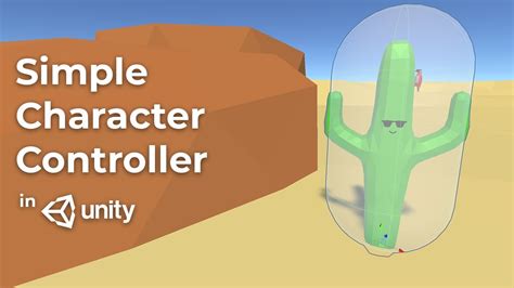 simple character controller in unity youtube