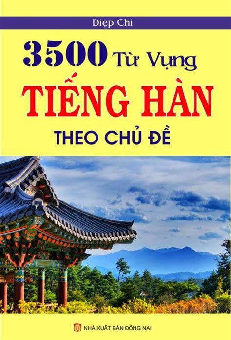 3500 Từ Vựng Tiếng Hàn Theo Chủ Đề Tictak Vn Mua Sách Online Giá Rẻ