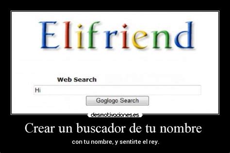 crear un buscador de tu nombre desmotivaciones