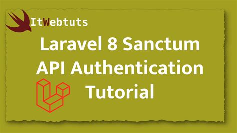 laravel 8 sanctum api authentication tutorial