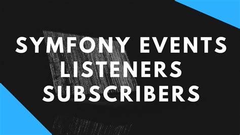 symfony tutorial events youtube