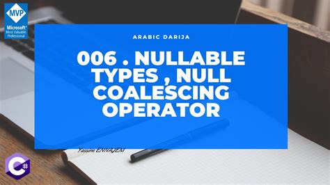 006 nullable types null coalescing operator in c in arabic darija