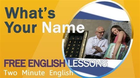 Asking Someone Their Name In English Whats Your Name English Video