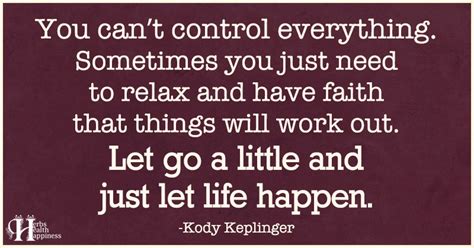You Cant Control Everything ø Eminently Quotable Inspiring And