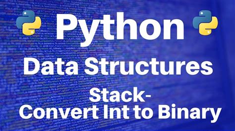 data structures in python stack convert integer to