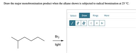 Solved Draw The Major Monobromination Product When The