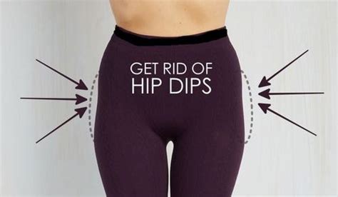 How To Get Rid Of Hip Dips 6 Tips You Cant Miss