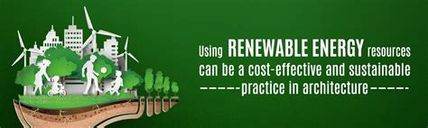 Use Of Renewable Energy Sources In Architecture Omdayal Group Of