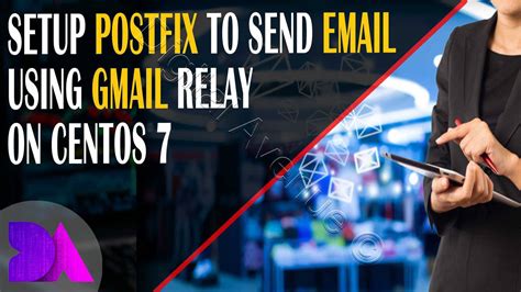 setup postfix to send emails using gmail relay