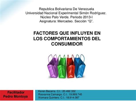 Factores Que Influyen En El Comportamiento Del Consumidor
