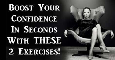 Boost Your Confidence In Seconds With These 2 Exercises David