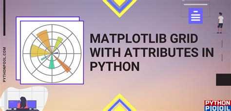 matplotlib grid with attributes in python python pool