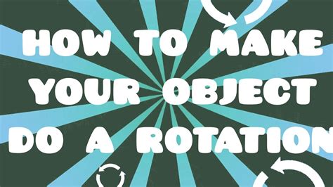 how to make objects rotate in a level geometry dash tutorial youtube