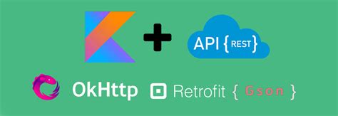 manage rest api in kotlin with ok3 retrofit2 gson and rxjava2