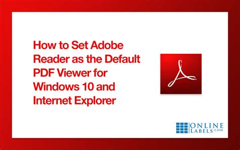 how to set adobe reader as the default pdf viewer for windows 10 and
