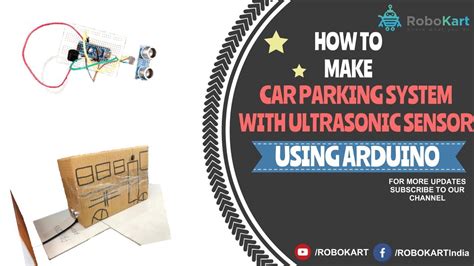 how to make car parking system with ultrasonic sensor using arduino