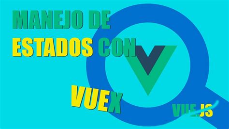 vuex state actions mutations getters 😮 curso
