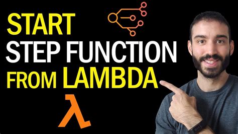 how to start an aws step function workflow from lambda step by step