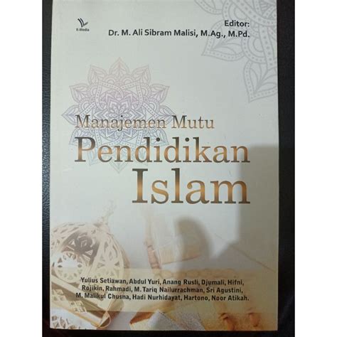 Jual Manajemen Mutu Pendidikan Islam Shopee Indonesia