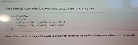 solved [free format] assume the following node structure
