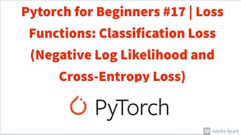 pytorch for beginners 17 loss functions classification loss nll