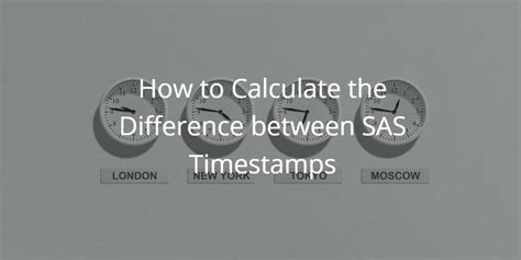 how to calculate the difference between sas timestamps hours minutes