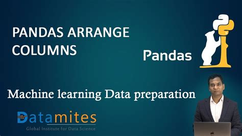 pandas tricks arrange columns machine learning datamites machine