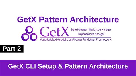 getx pattern architecture part 2 flutter tutorials youtube