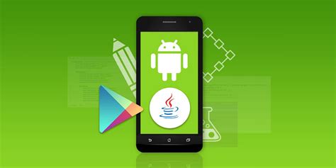 how to create an android app everything you need to know