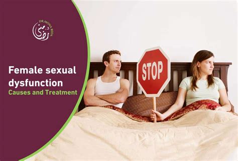 Female Sexual Dysfunction…causes And Treatment With Mona Reda