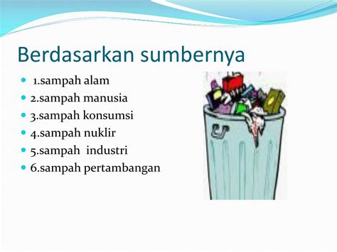 Ppt Mengenal Jenis Jenis Sampah Powerpoint Presentation Free