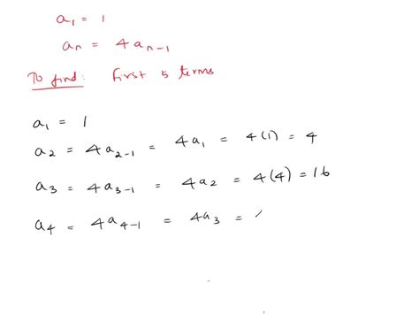 solved a sequence is defined recursively write the first five terms