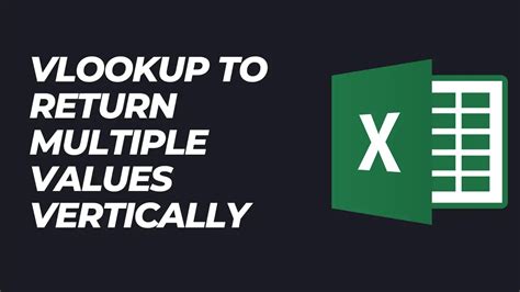 use excel vlookup to return multiple values vertically excel curve