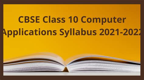 cbse class 10 computer applications syllabus 2021 2022 sunstarup