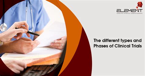 The Different Phases And Types Of Clinical Trials Element Technologies