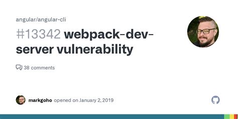 webpack dev server vulnerability · issue 13342 · angular angular cli