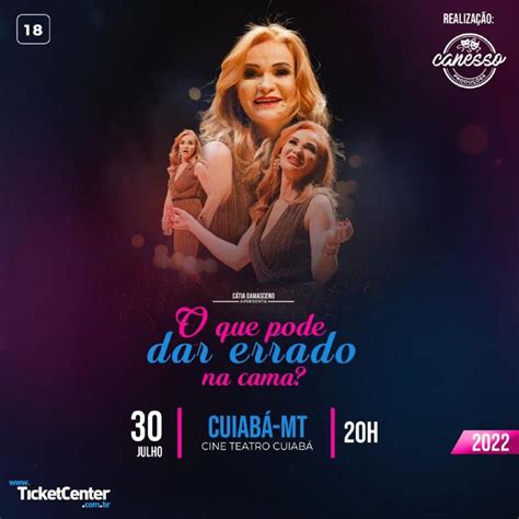 Sexóloga Cátia Damasceno Se Apresenta No Cine Teatro Cuiabá No Sábado