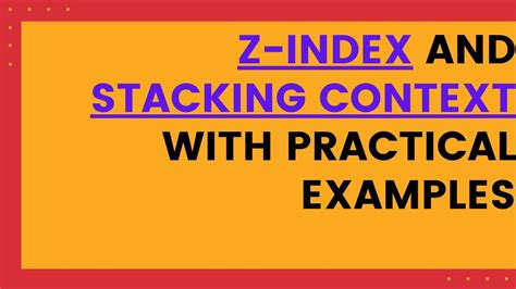 z index and stacking context with practical examples css tutorial