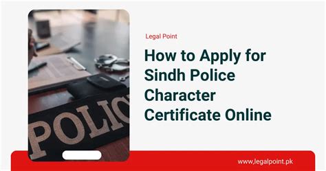 Sindh Police Character Certificate Online Apply