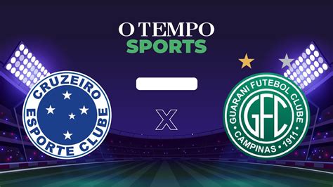 Cruzeiro X Guarani Acompanhe Ao Vivo O Jogo Pela Série B Do