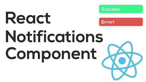 react notification component reactjs tutorial youtube