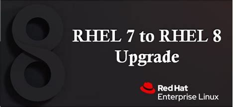 Upgrade Rhel V7 To Rhel Important Prior To Proceeding With 56 Off