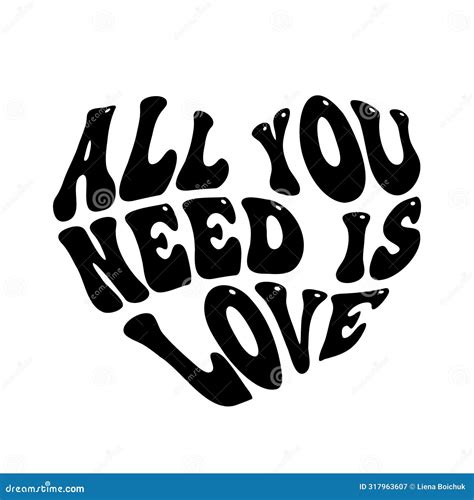 All You Need Is Love Heart Shape Lettering Groovy Script Phrase For T