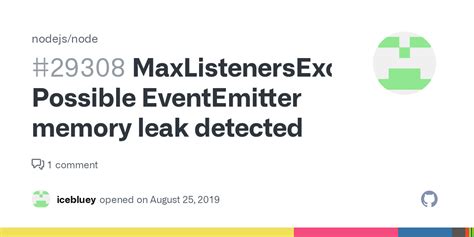 maxlistenersexceededwarning possible eventemitter memory leak detected