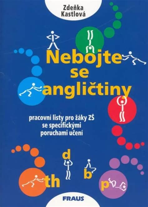 📗 Nebojte Se Angličtiny Pracovní Listy Pro žáky ZŠ Se Specifickými