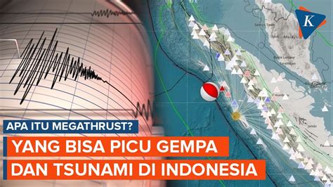 Bagaimana Gempa Megathrust Bisa Terjadi Youtube