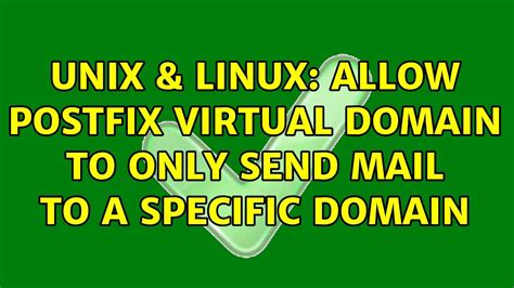 unix and linux allow postfix virtual domain to only send mail to a