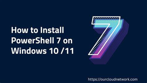 How To Install Powershell 7 On Windows 10 And 11