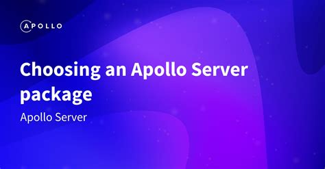 choosing an apollo server package apollo server apollo
